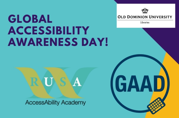 Global Accessibility Awareness Day - May 20! | Old Dominion University