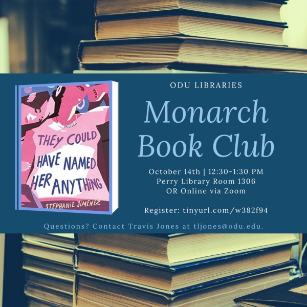 Monarch Book Club Meets on Oct. 14 - Register Now! | Old Dominion ...