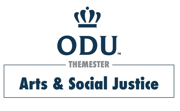 Arts & Social Justice in the Libraries | Old Dominion University