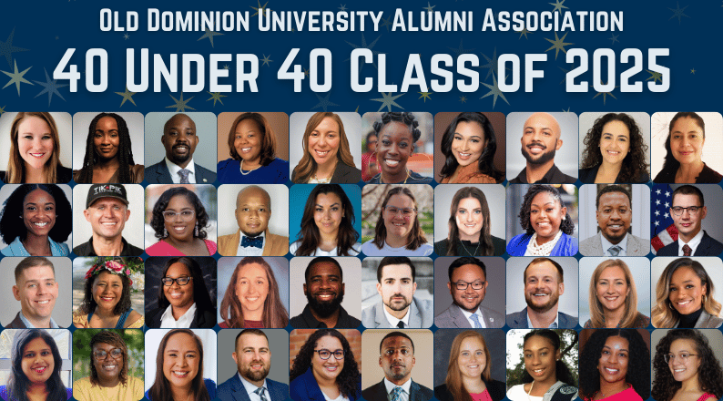 ODU Alumni Association Announces 40 Under 40 Class of 2025 | Old ...