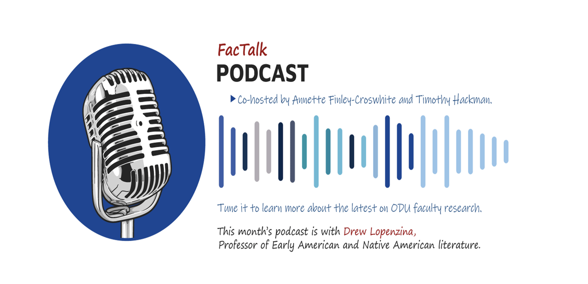 FACTALK Podcast Series is Back! | Old Dominion University