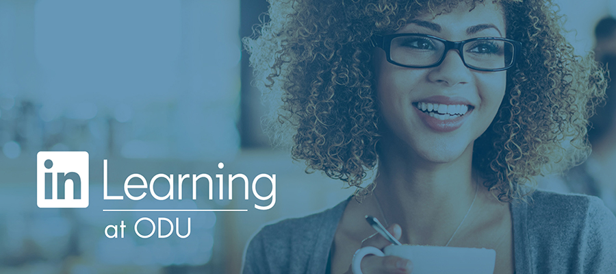 LinkedIn Learning Services Ending June 30 | Old Dominion University