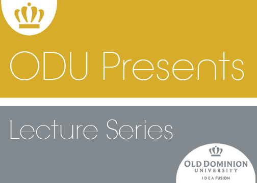ODU Presents - Old Dominion University